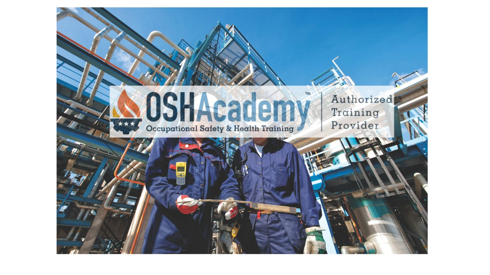 164-hour Oil and Gas Safety and Health Supervisor / OSHAcademy courses ...